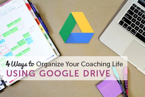 4 Ways to Organize Your Coaching Life Using Google Drive - Ms. Houser